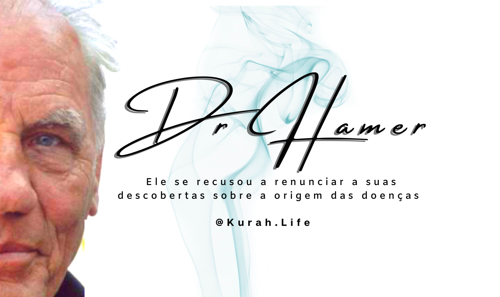 SOBRE O MESTRE – DR HAMER – Kurah Life